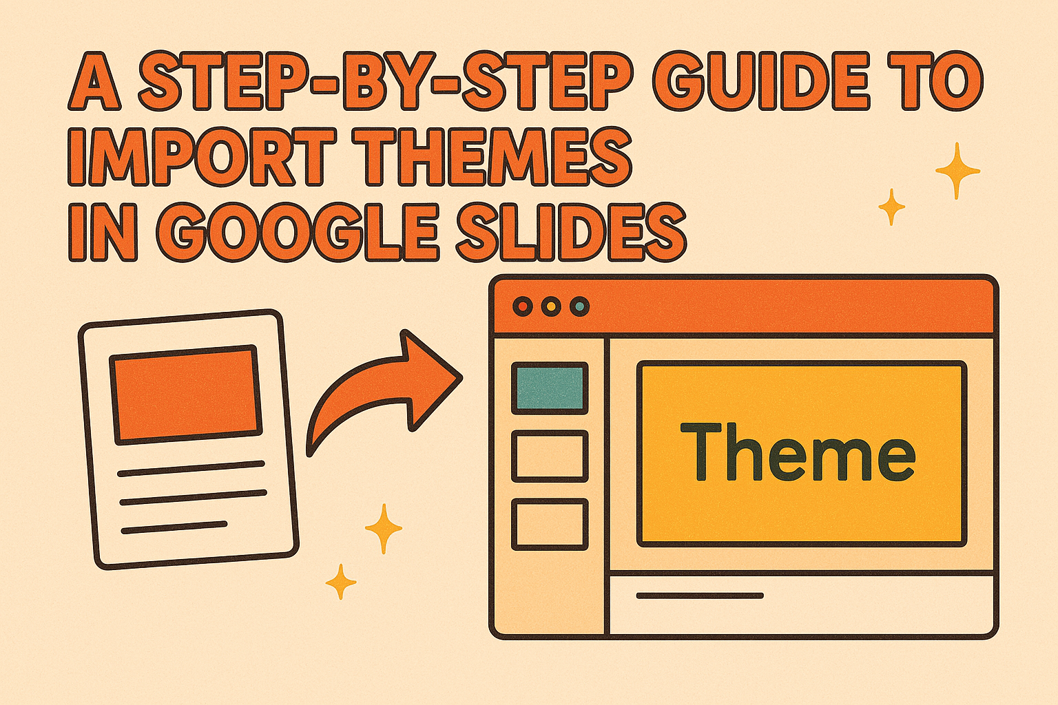 How to Import Themes in Google Slides: A Step-by-Step Guide - ChatSlide ...